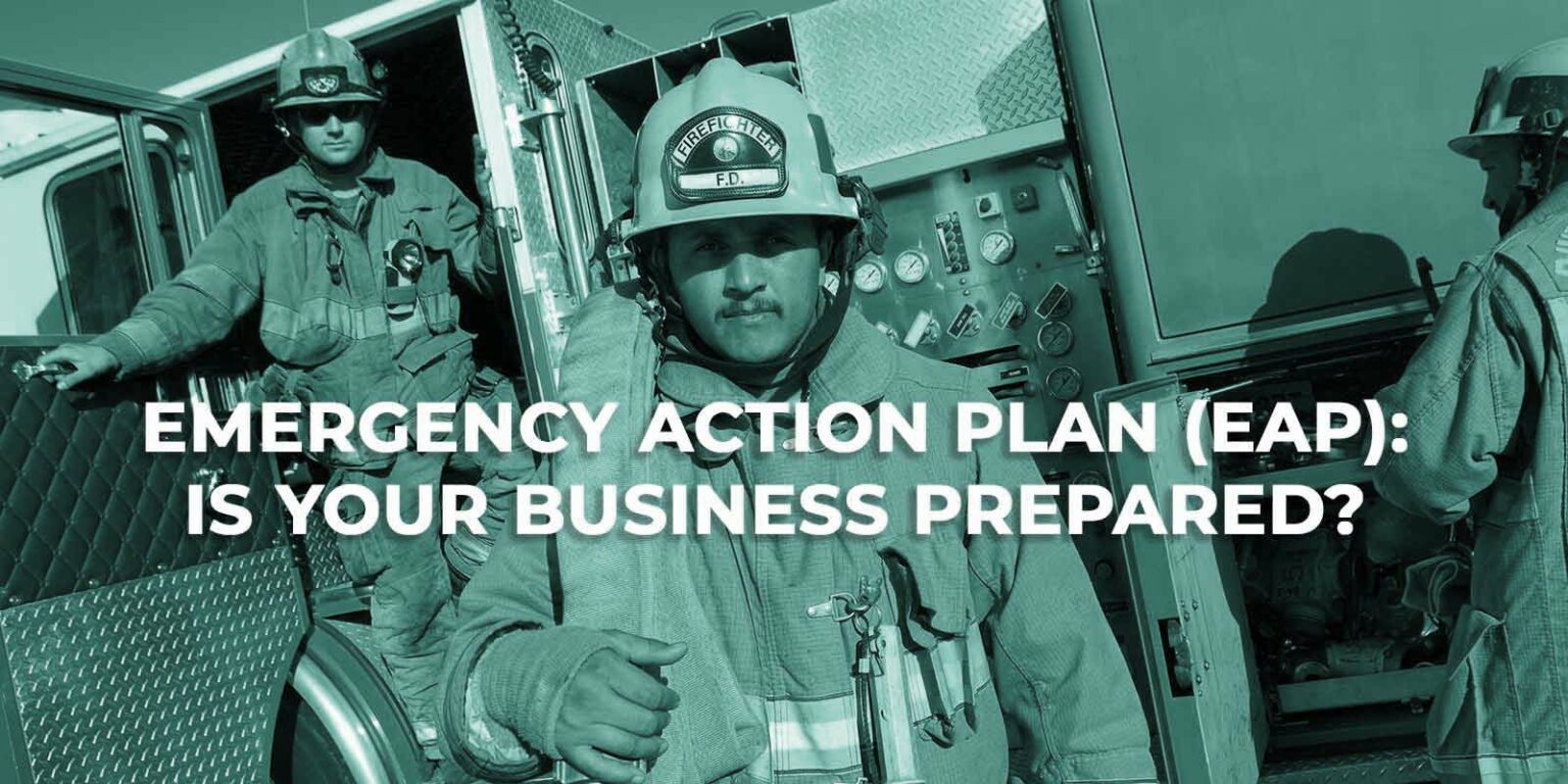 Emergency Action Plan (EAP): Is Your Business Prepared? - Bizhaven